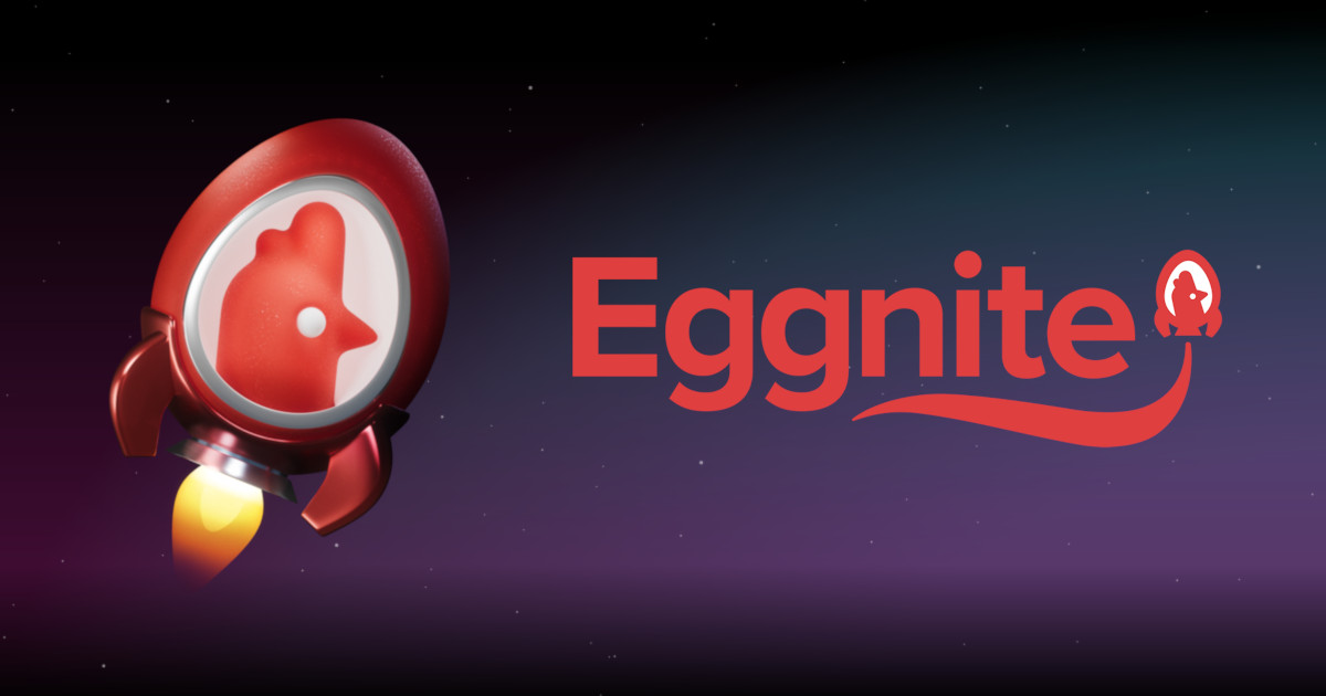 Eggnite | Prepare for Liftoff